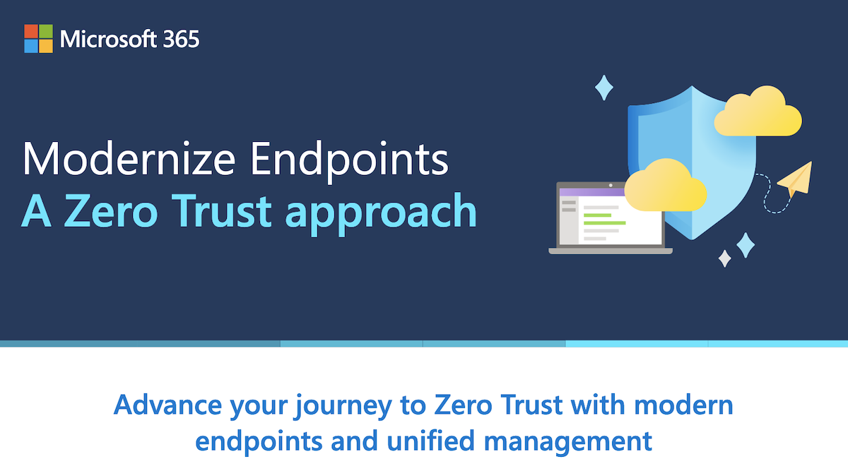Modernize Endpoints A Zero Trust approach | Agora Tech
